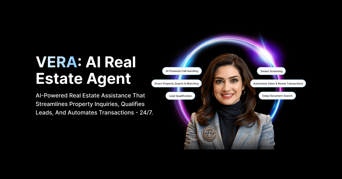 VERA –Voice AI Real Estate Agent | Smart Lead Qualification & Automated ...